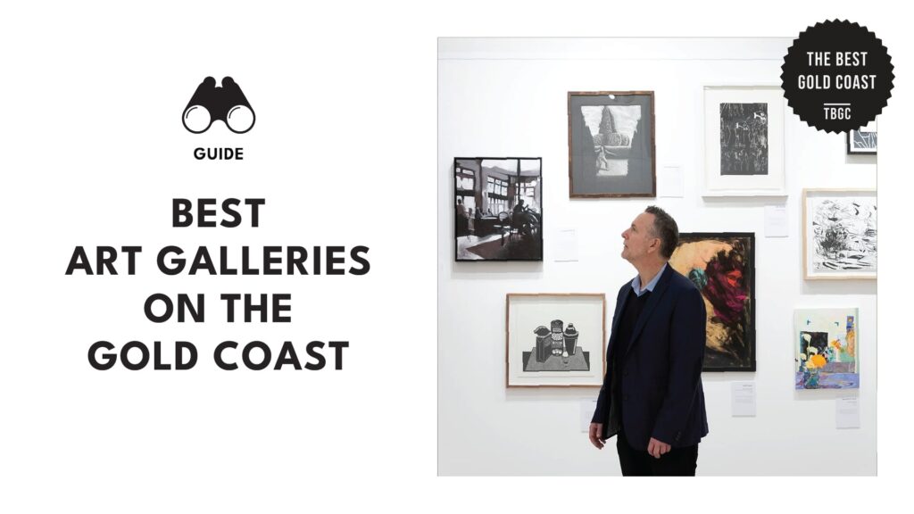 Top 8 Gold Coast art galleries for local masterpieces