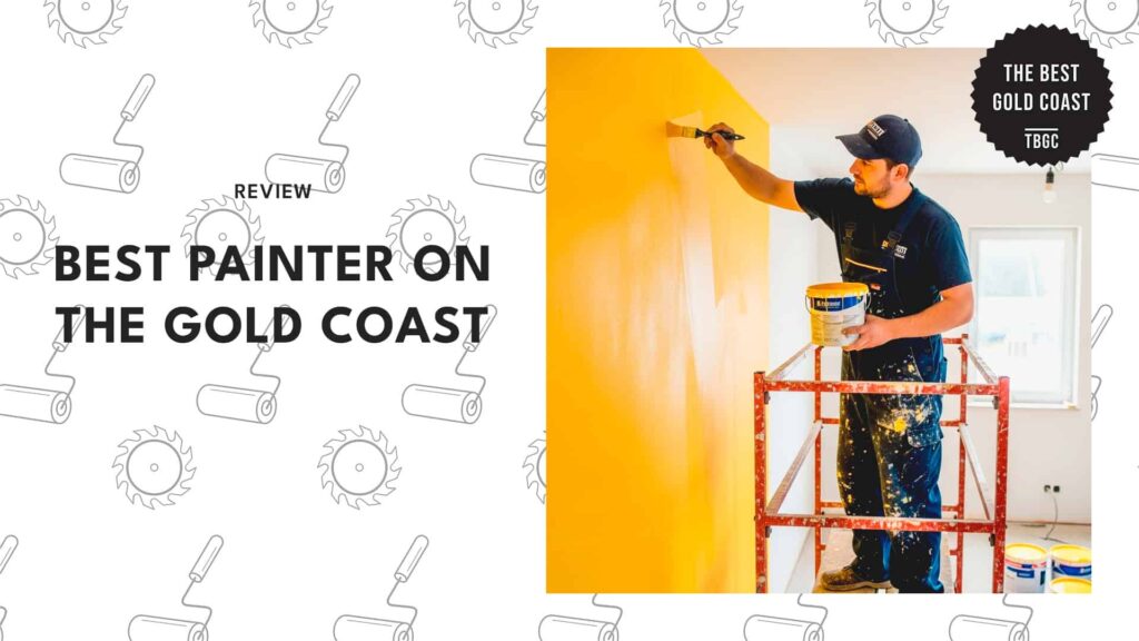Top 7 Gold Coast painters known for fast and quality work [2026]