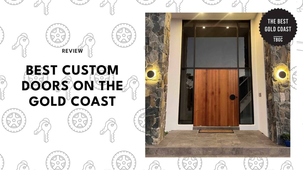 The 5 most creative custom doors on the Gold Coast [2026 ]